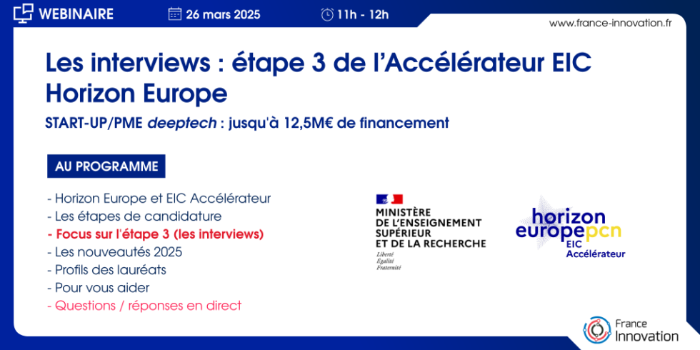 Les interviews : l’étape 3 de l’Accélérateur EIC – Horizon Europe ...