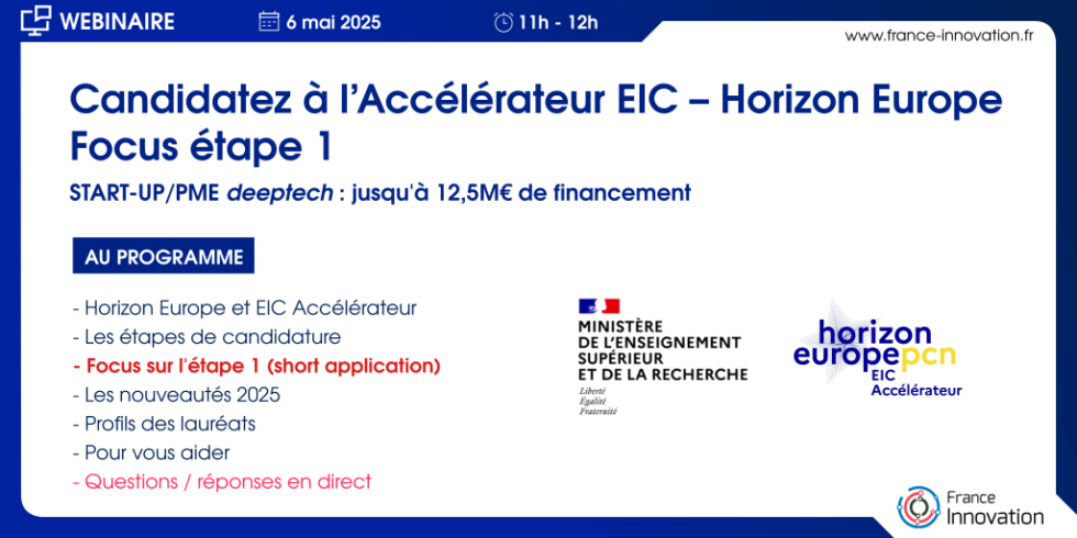Candidatez à l’Accélérateur EIC – Horizon Europe | Focus étape 1 ...